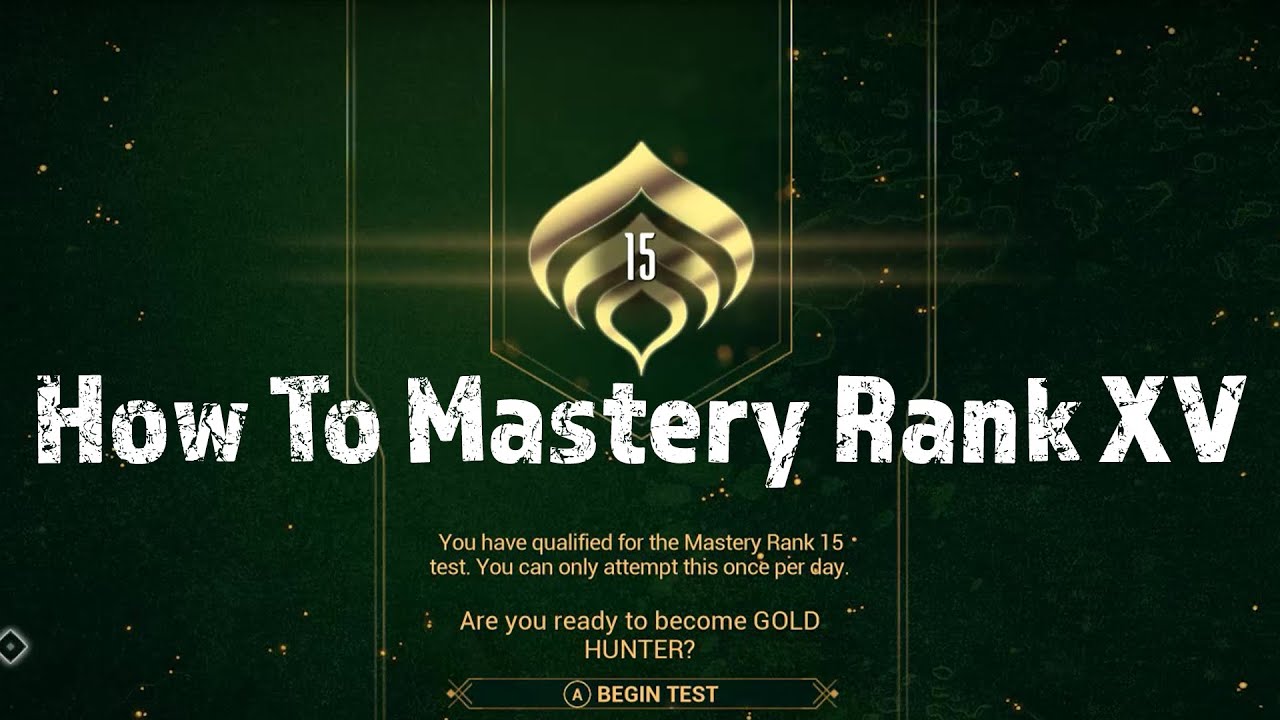 Warframe: How To Do Mastery Rank 15 Test - YouTube