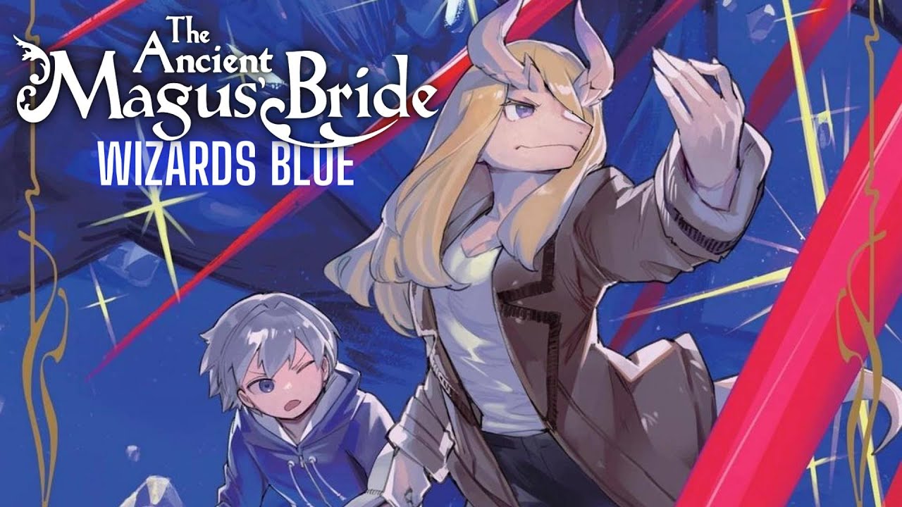 The Ancient Magus Bride Wizard Blue Manga Dub Trailer - YouTube