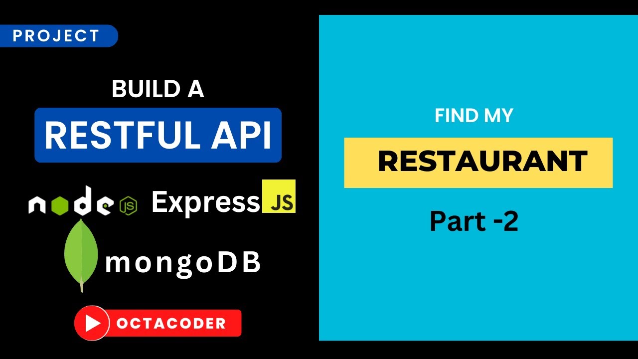 Build a Rest APIs for "Find My Restaurant" : Node.js, Express.js, MongoDB | RESTful APIs - YouTube