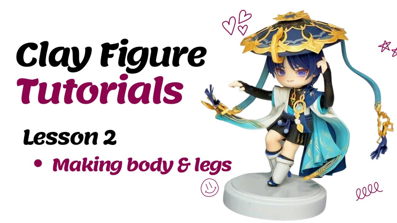 【Clay Figure Tutorials】 Lesson 2 - How to make body&legs with clay ...