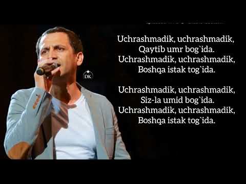 Uchrashmadik-Jaxongir Otajanov  (karaoke)
