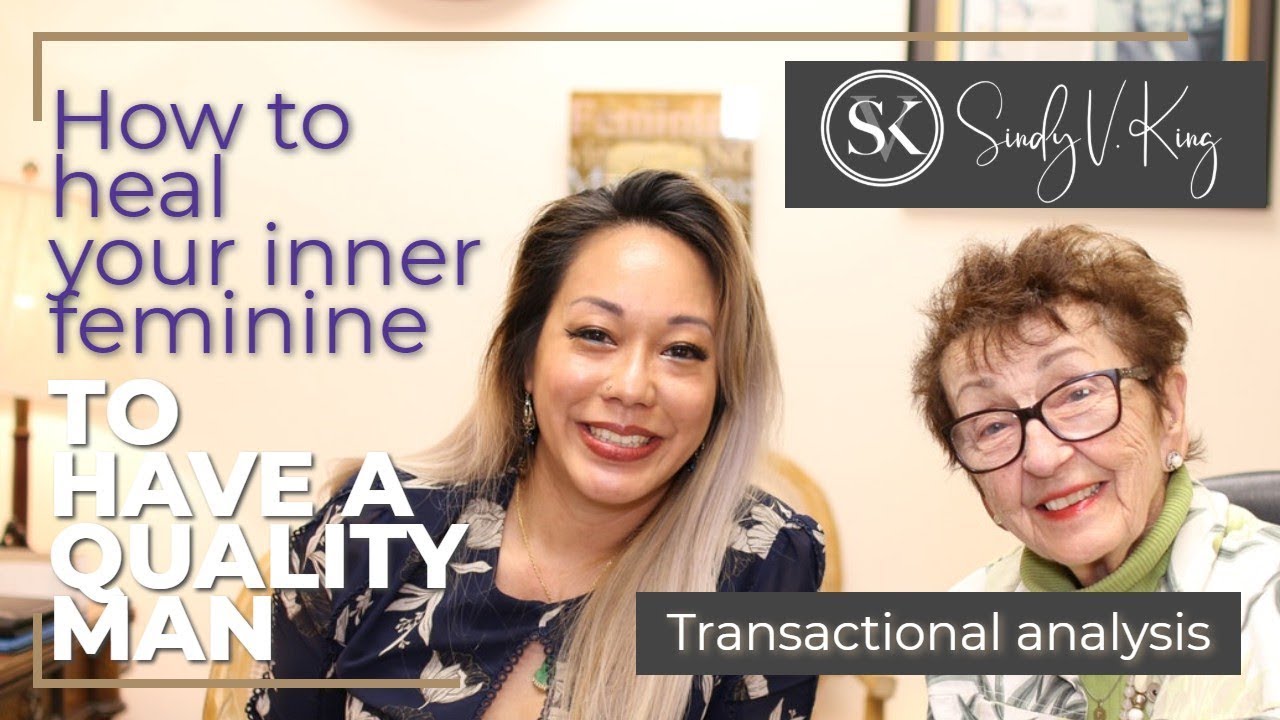 PART 2 How To Heal Your Inner Feminine To Have A Quality Man ...