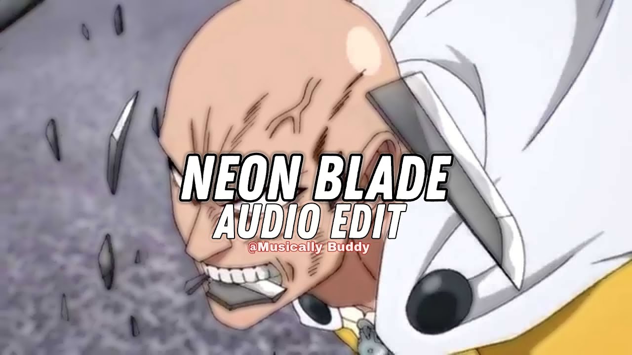 neon blade - moondeity [edit audio] - YouTube