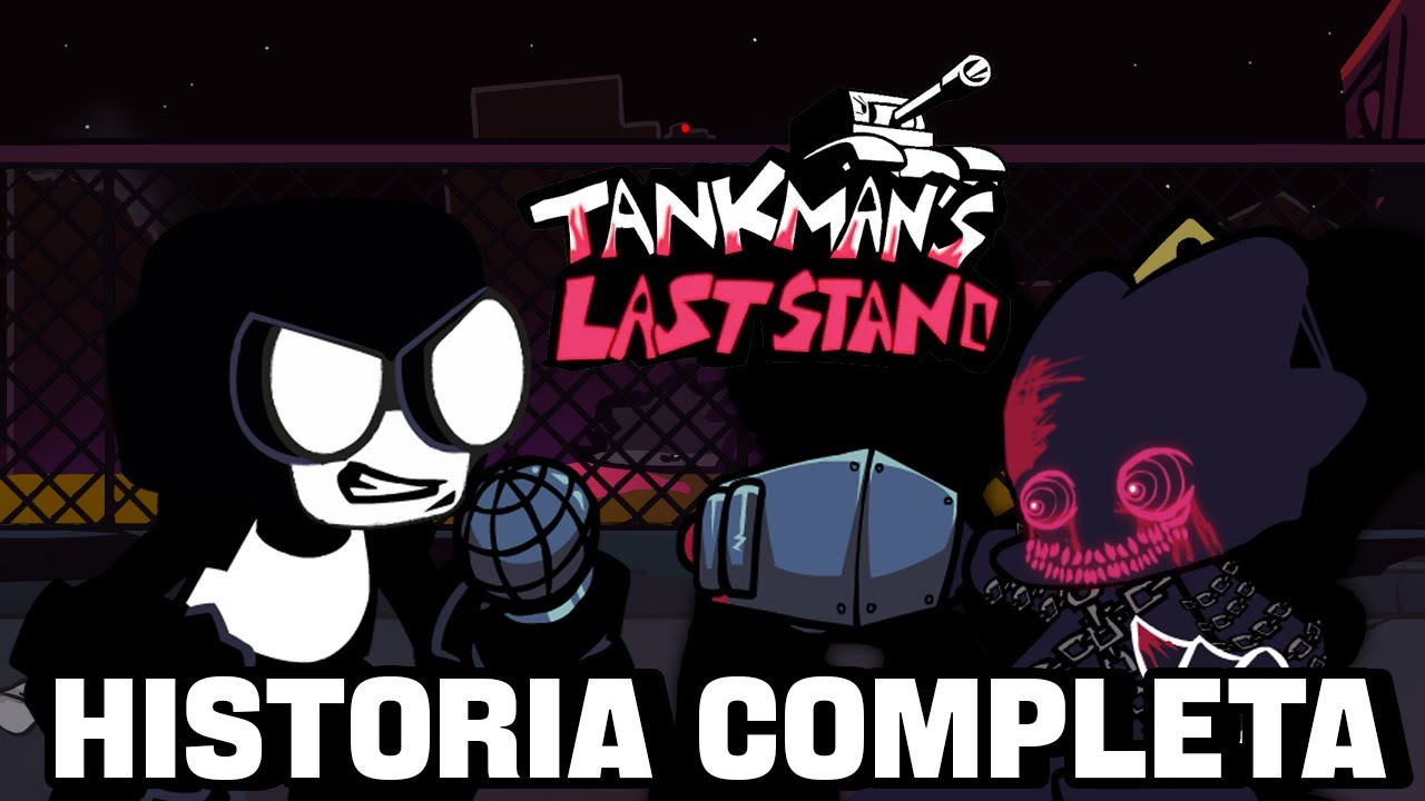 El Final Stand | FNF Corrupted Tankman: The Last Stand - (HISTORIA ...