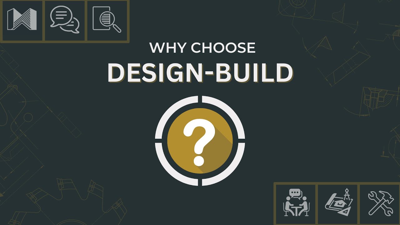 Why Choose Design-Build? - YouTube