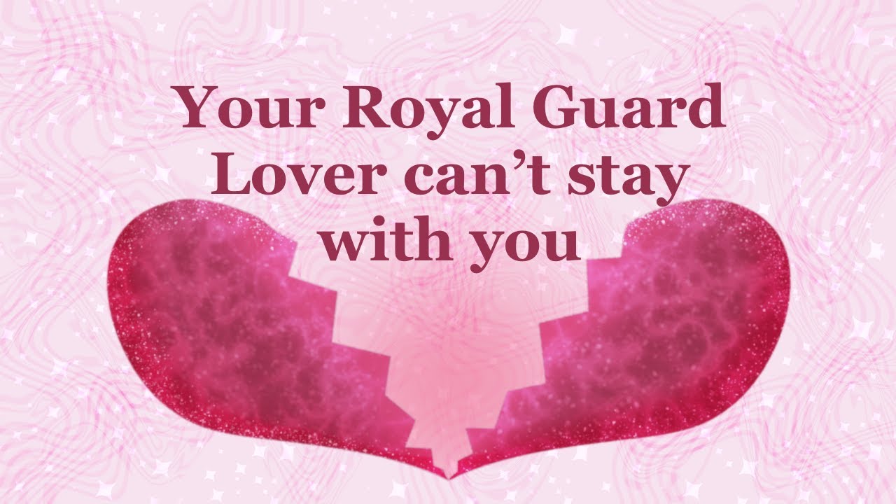 Your Royal Guard Lover can’t stay with you//F4F// Princess x Guard ...