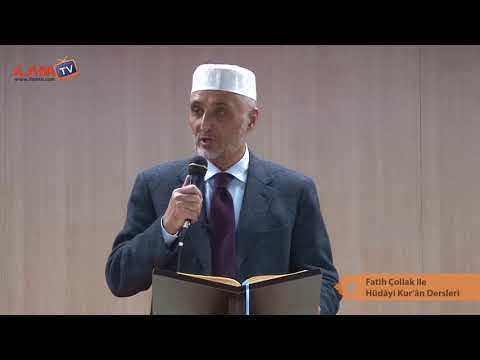 Fatih Çollak ile Hüdâyi Kuran Dersi – 58 (Fâtır Sûresi 38 - 45. Ayetler)