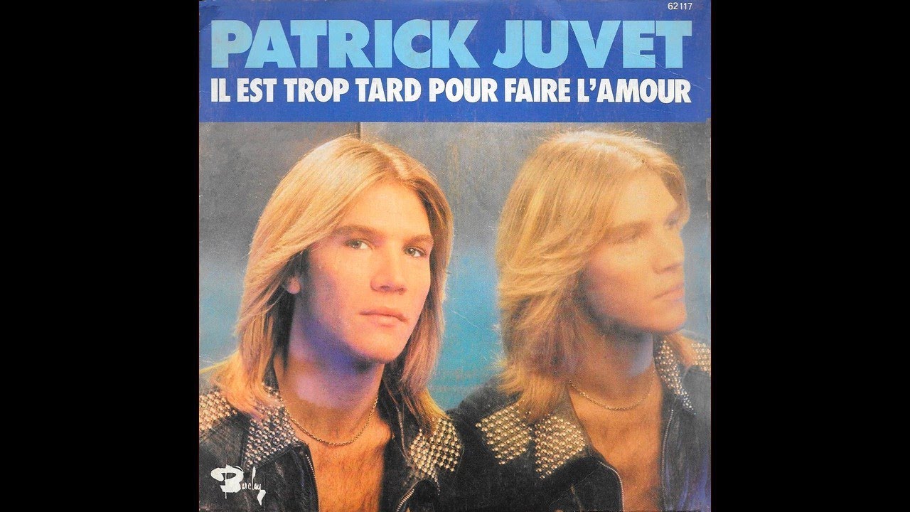 Patrick Juvet - Il est trop tard pour faire l'amour #conceptkaraoke ...