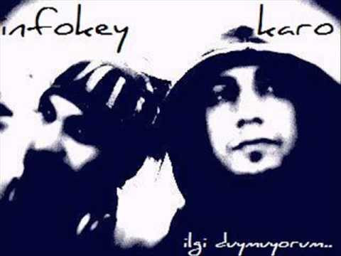 İnfokey & Karo - İlgi Duymuyorum