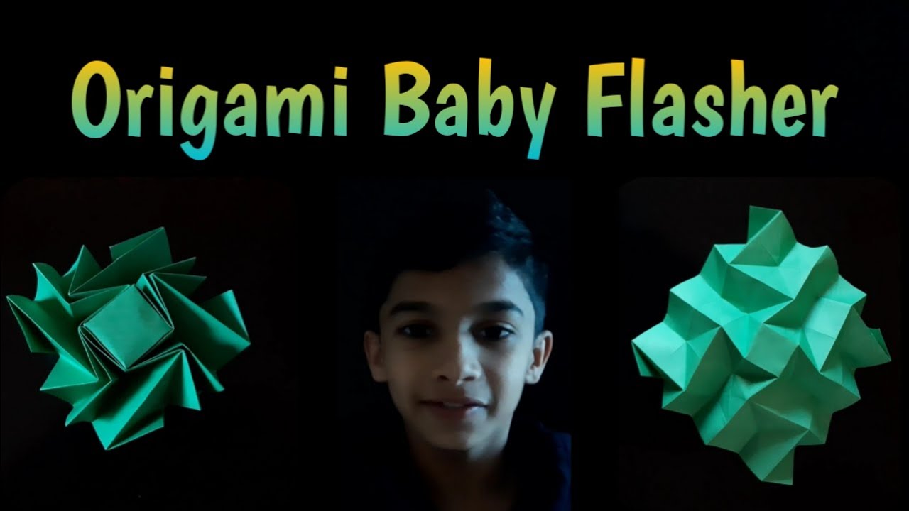 Origami Baby Flasher | Haniel George | Arts Casa - YouTube