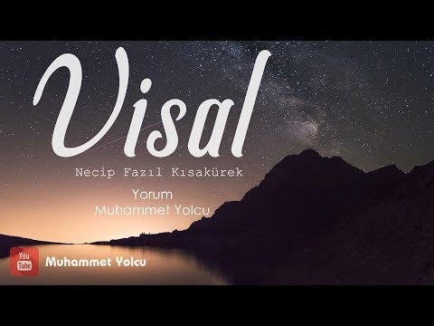 Visal Şiiri | Necip Fazıl Kısakürek (Sesli Şiir)🎼🎙
