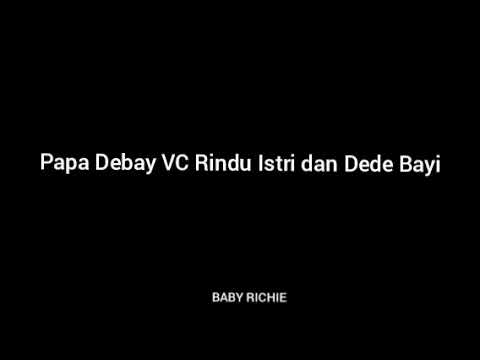 ASMR COWOK - Papa Debay VC Kangen Istri dan Dede Bayi
