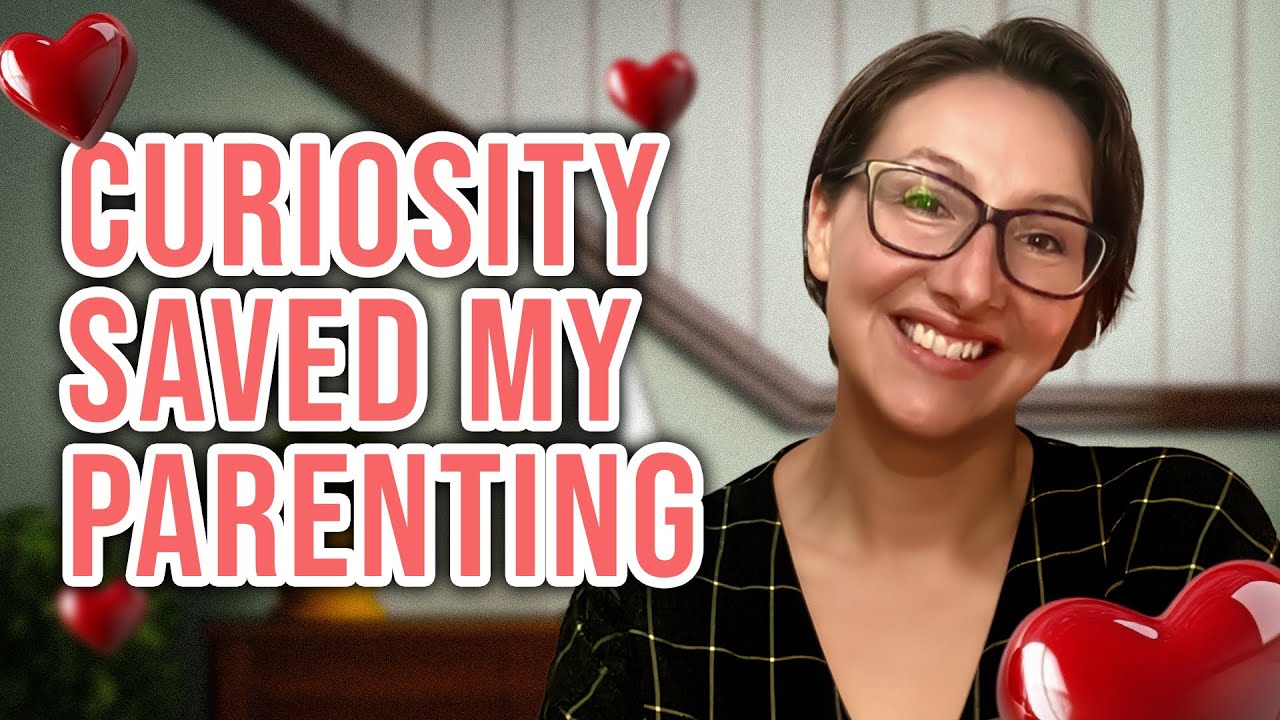 How Shifting From Control to Curiosity Changed My Parenting - YouTube