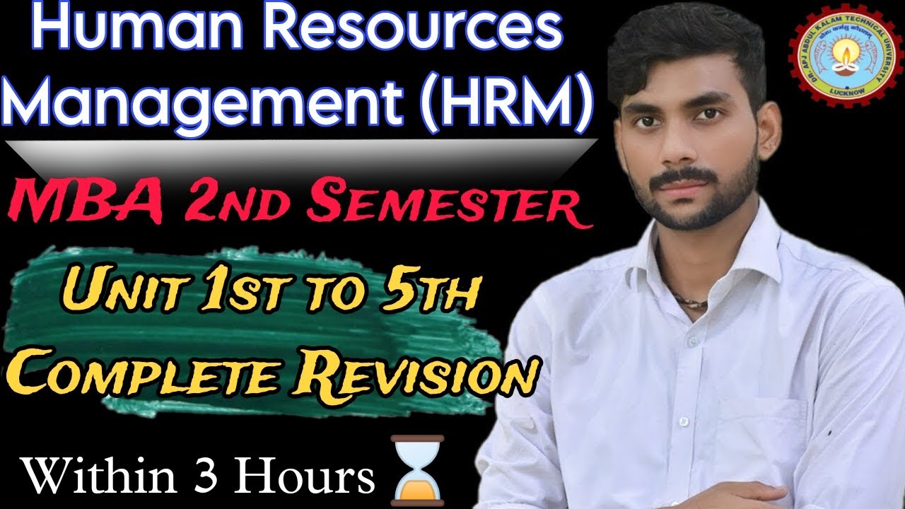 HRM Unit 1st to 5 Complete Revision Human Resource Management Within 3 ...
