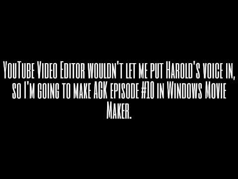 AGK's Dad finds out AGK83 is going to switch to Windows Movie Maker