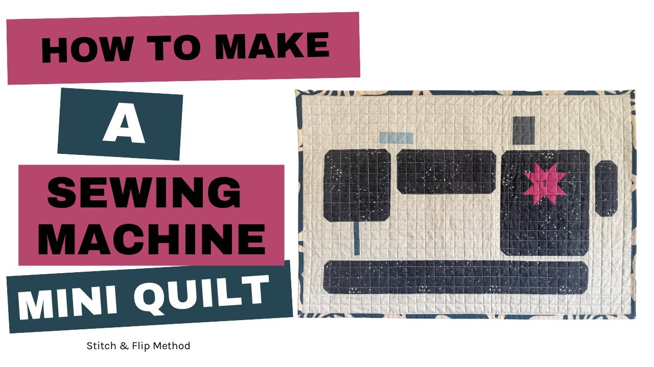 How to use the stitch and flip method to make this sewing machine mini ...