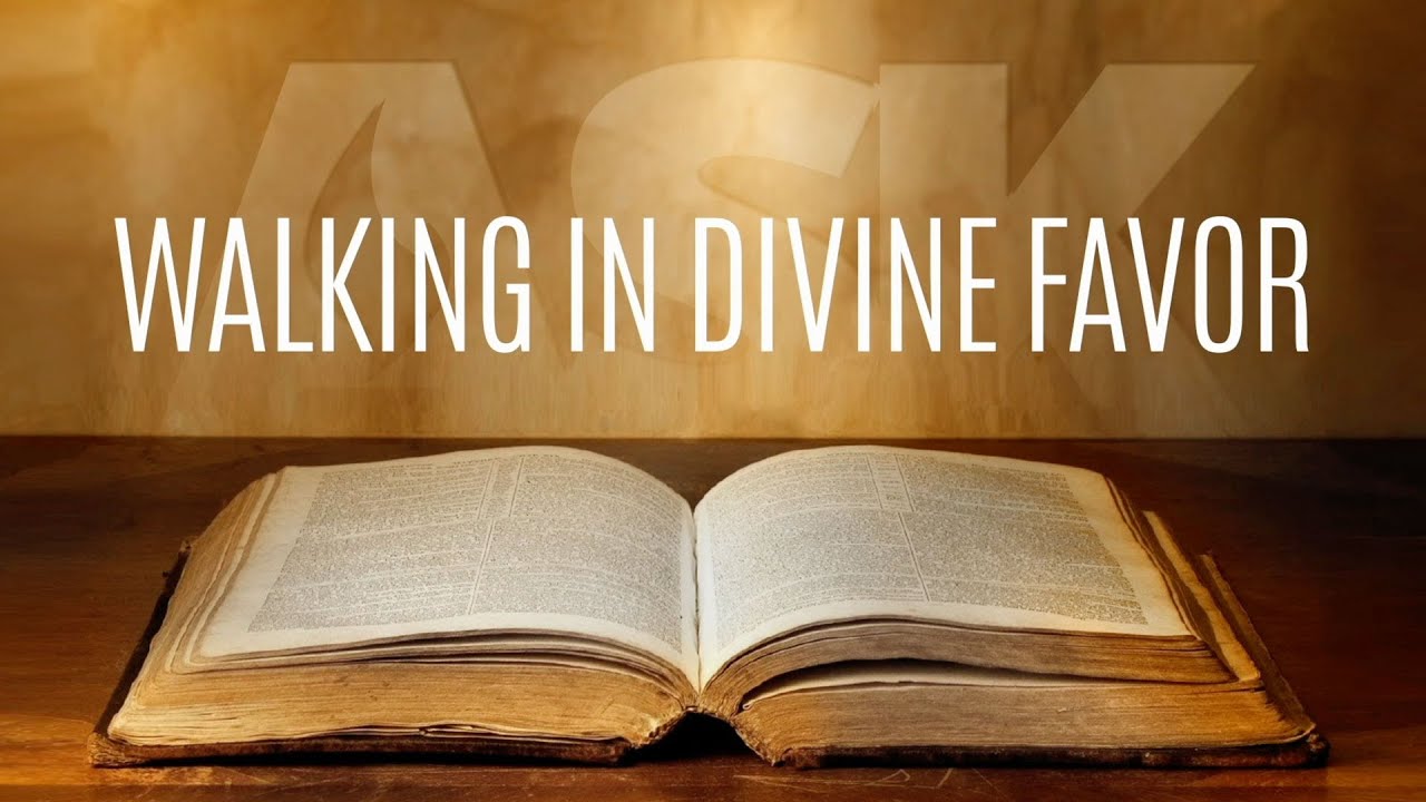 Walking in Divine Favor - YouTube