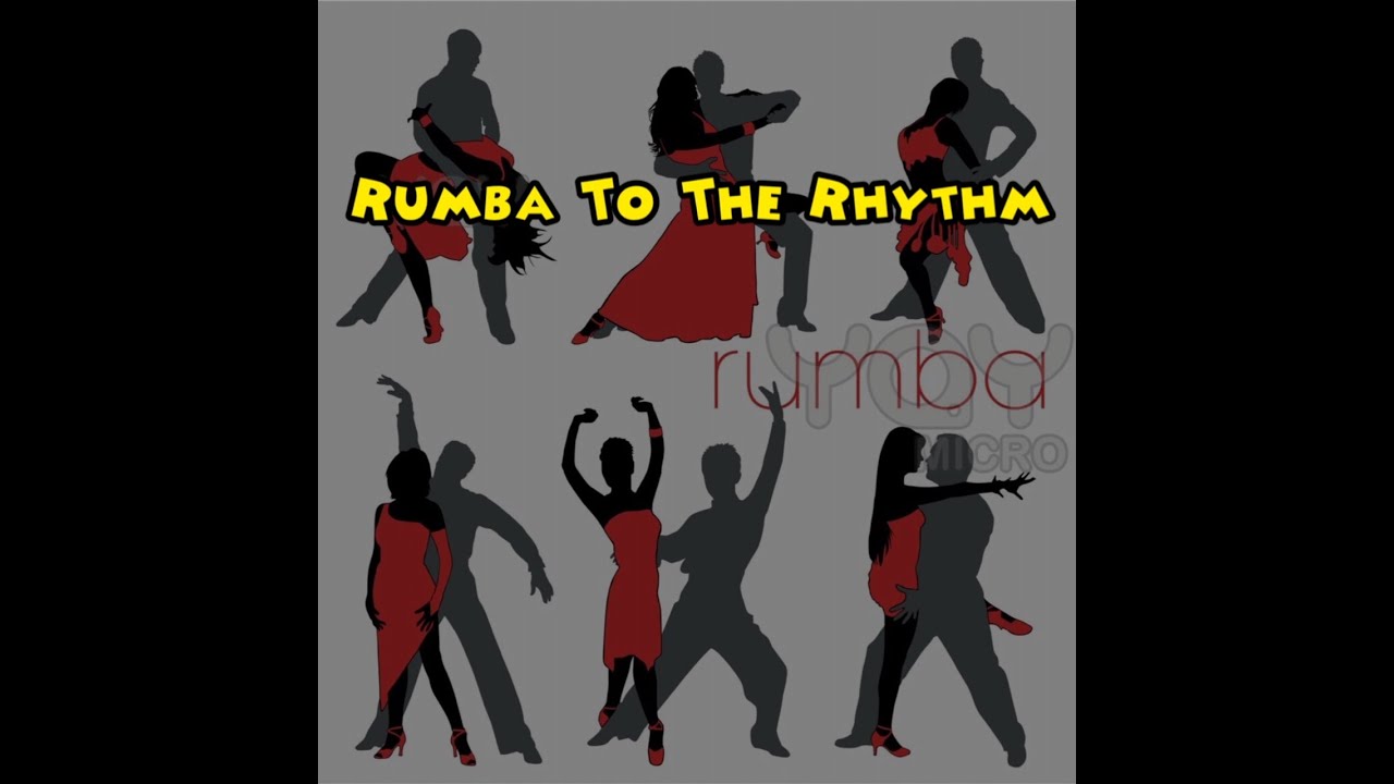 Rumba To The Rhythm line dance - YouTube