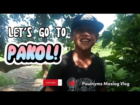 Let's go to Pakol! | Paulnyms Maslog Vlog - YouTube