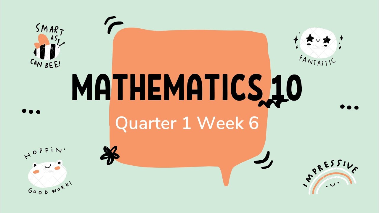 WEEK 6 MATH 10 - YouTube