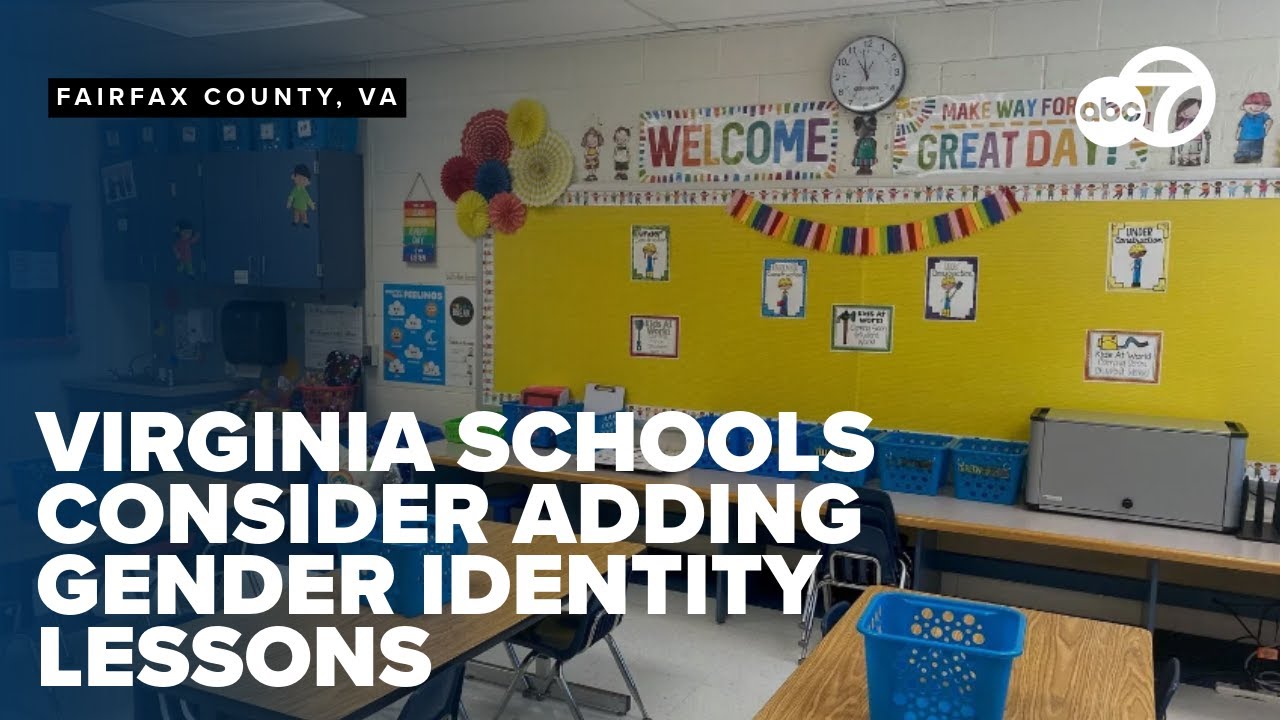 Fairfax County School Board considers adding gender identity lessons ...