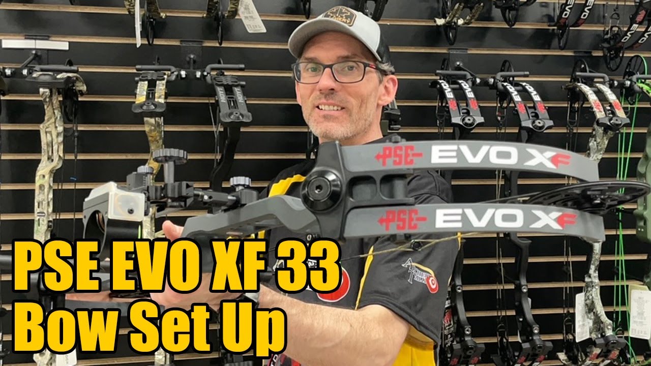 PSE EVO XF 33 Bow Set Up - YouTube