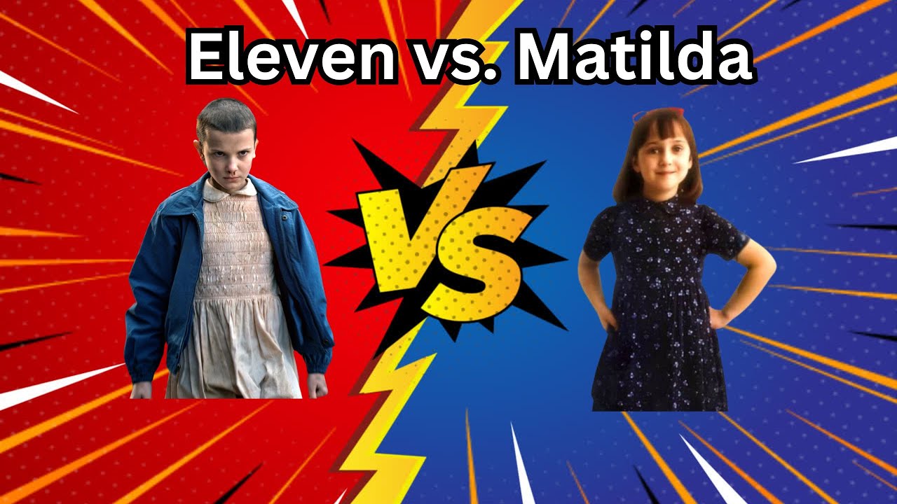 Eleven vs Matilda: Who Wins the Ultimate Superpower Showdown? | Cubbie ...