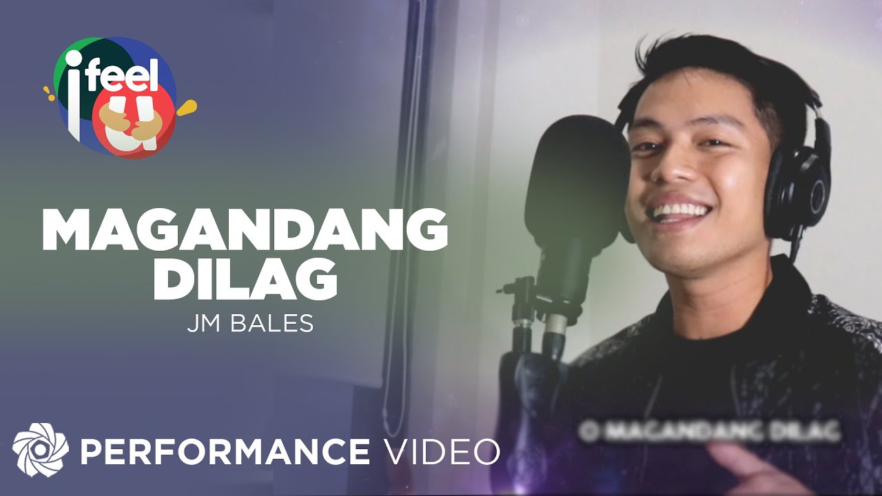 Magandang Dilag - JM Bales | Episode 33 | I Feel U - YouTube