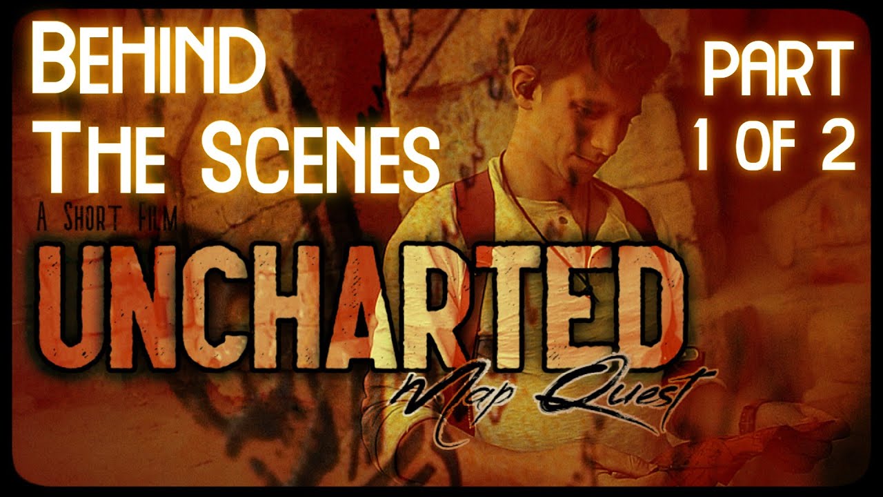 Uncharted: Map Quest - 1/2 On Set, Behind the Scenes - YouTube