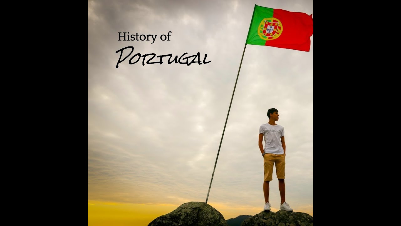History Of Portugal - YouTube