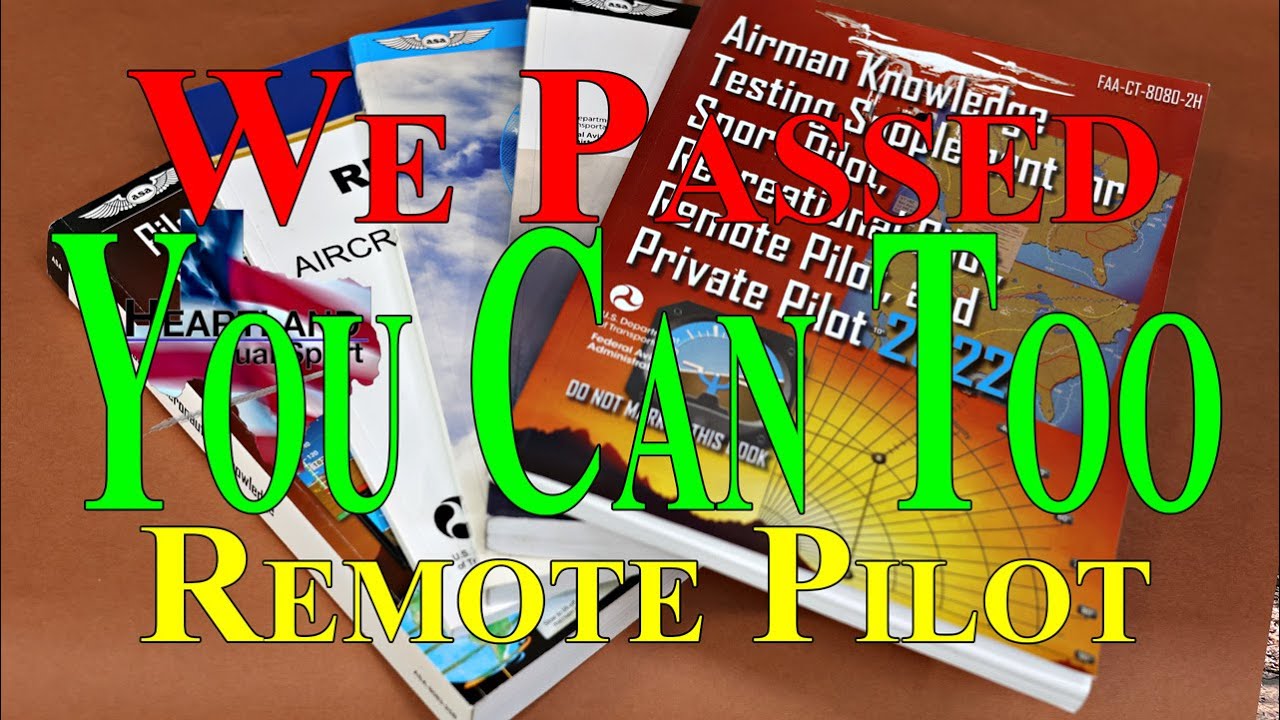 We Passed Part 107 Certification and Process, Officially a Remote Pilot ...