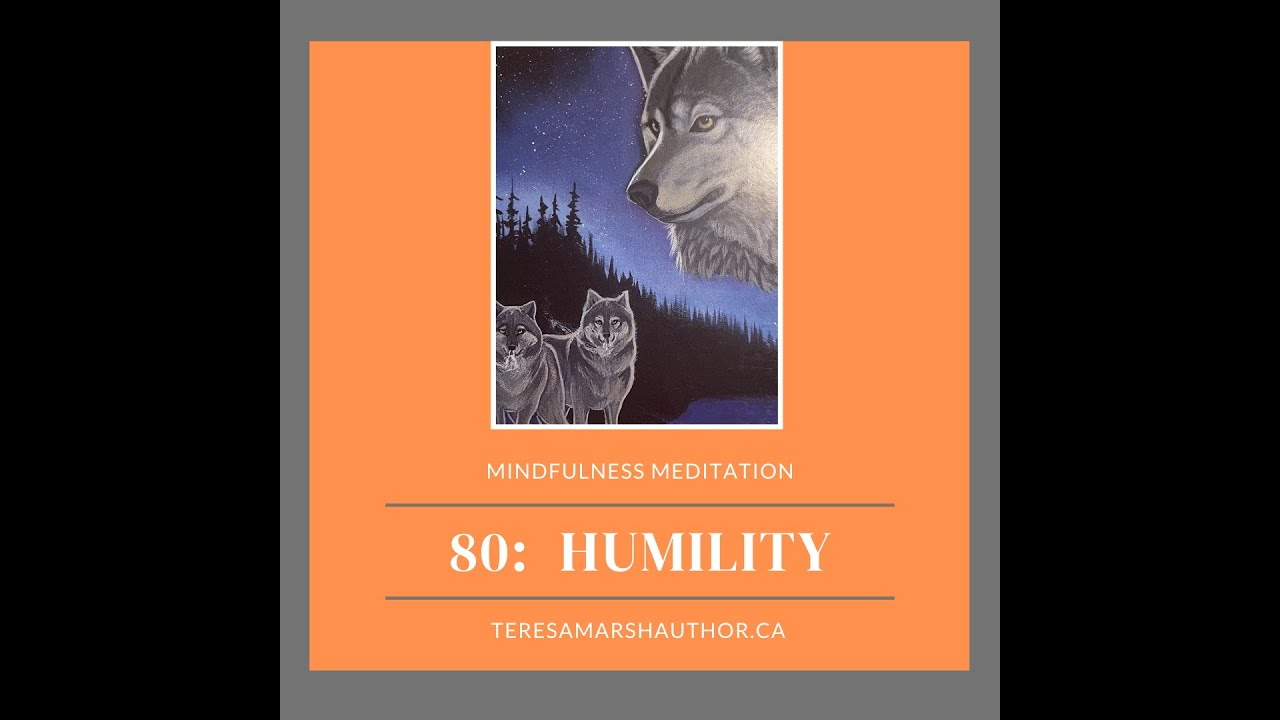 80 HUMILITY AND MINDFULNESS MEDITATION - YouTube