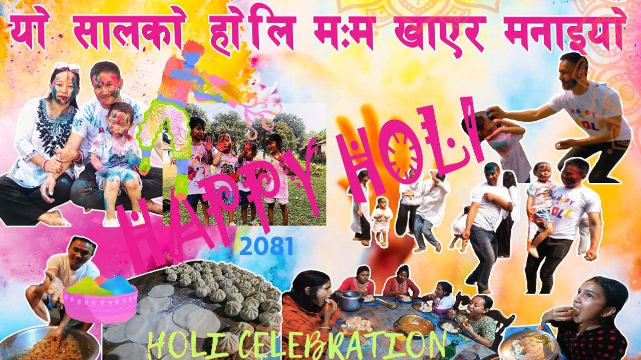 HOLI CELEBRATION 2081 LATE POST - YouTube