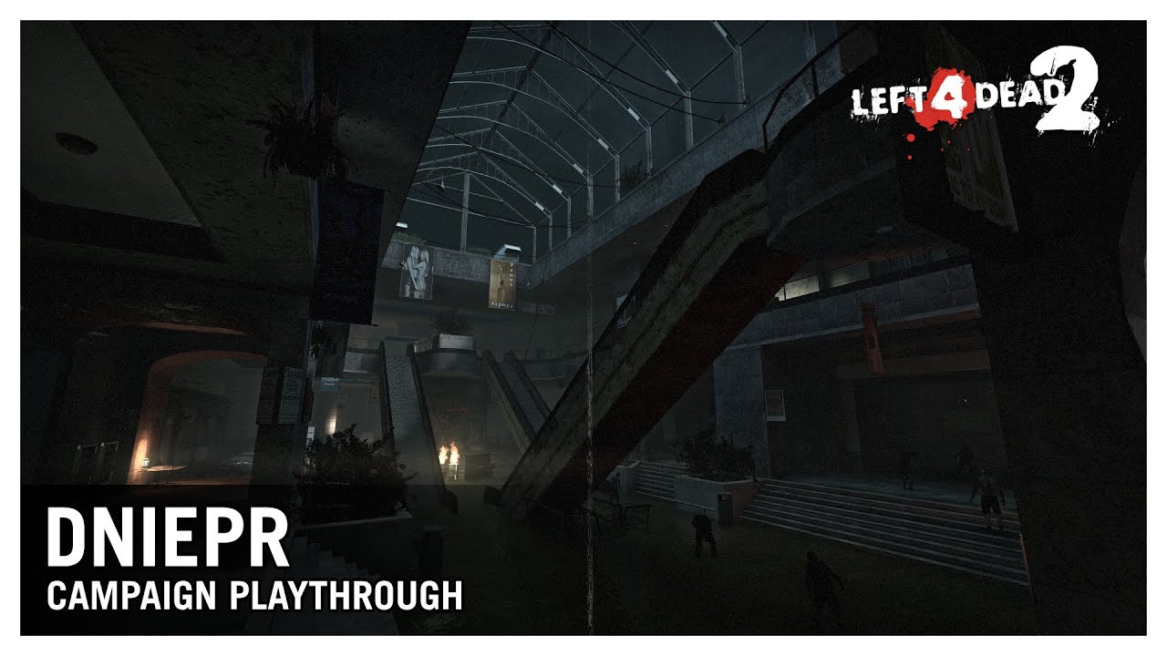 Left 4 Dead 2 : Dniepr - Campaign Playthrough - YouTube