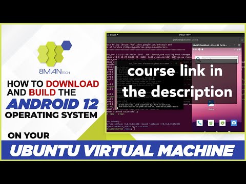 Android 12 Internals: Building the AOSP for cuttlefish virtual device (Phone / TV / Auto) + acloud