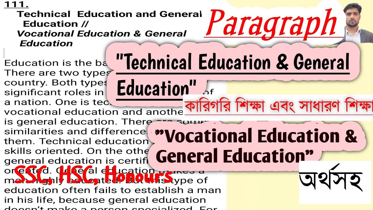 Paragraph "Technical Education and General Education"/ " Vocational Education and General ...