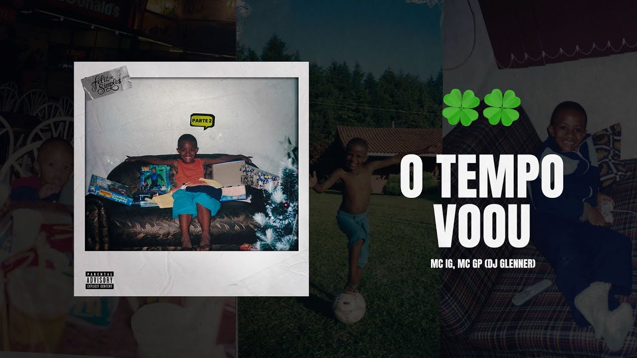 O tempo voou - Mc Ig, Mc GP (Dj Glenner, Vital) - YouTube Music