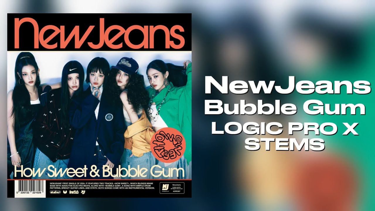NewJeans ‘Bubble Gum’ (Logic Pro X Stems) - YouTube