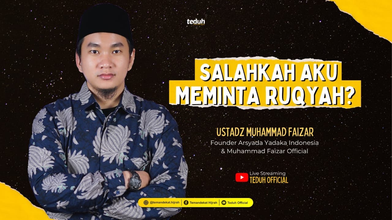 Salahkah Aku Meminta Ruqyah ? Ustadz Muhammad Faizar - YouTube