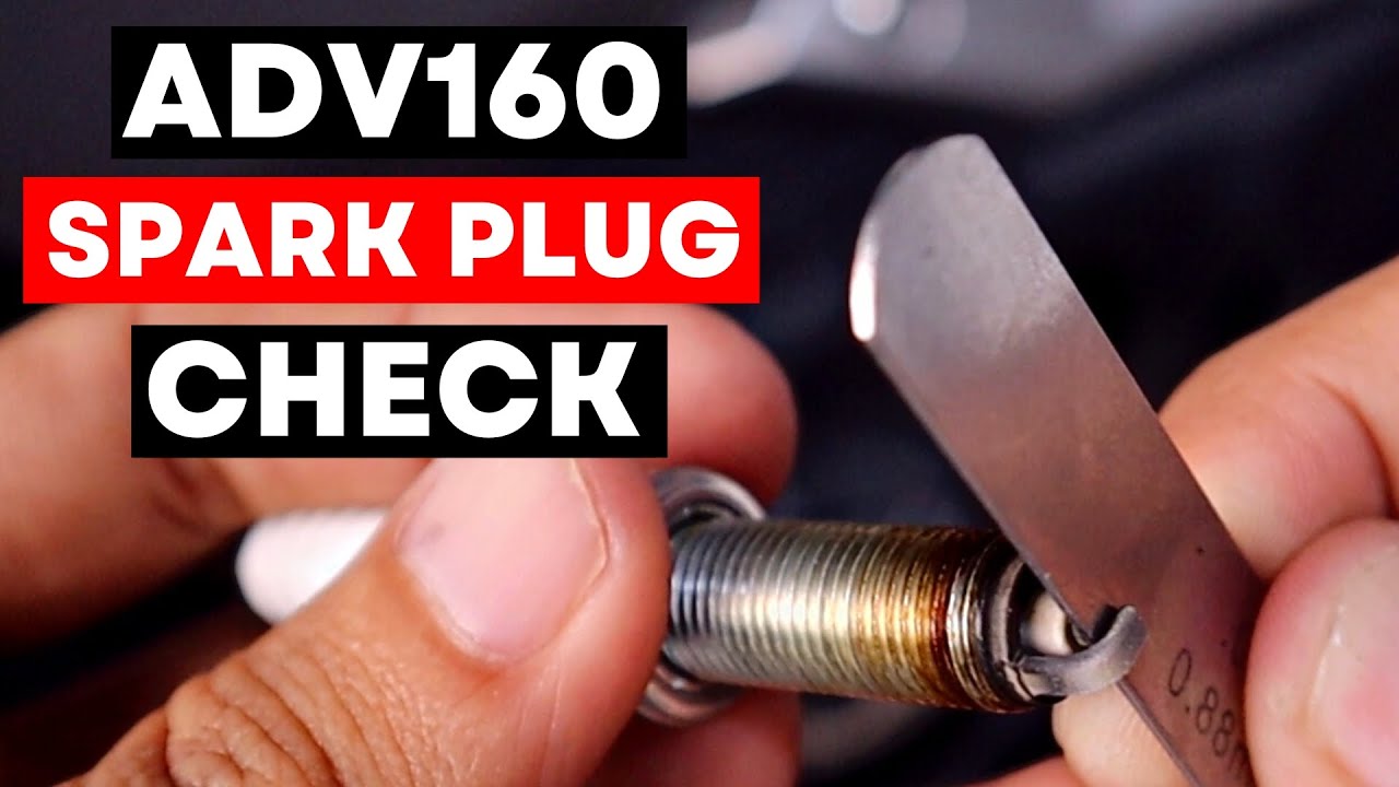 ADV 160 | Spark Plug Check - YouTube