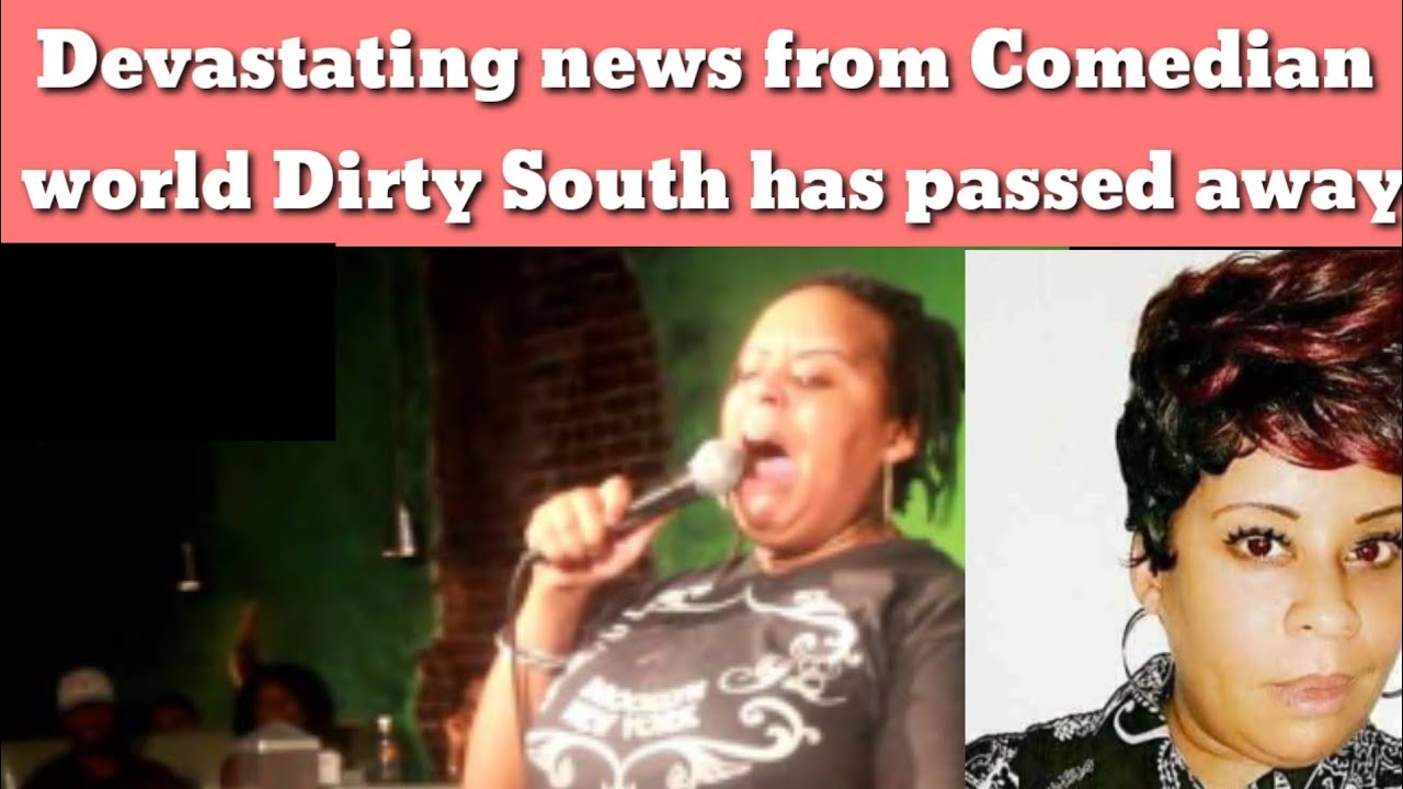 Famous Comedian Dirty south has passed away|| dirty South death news ...