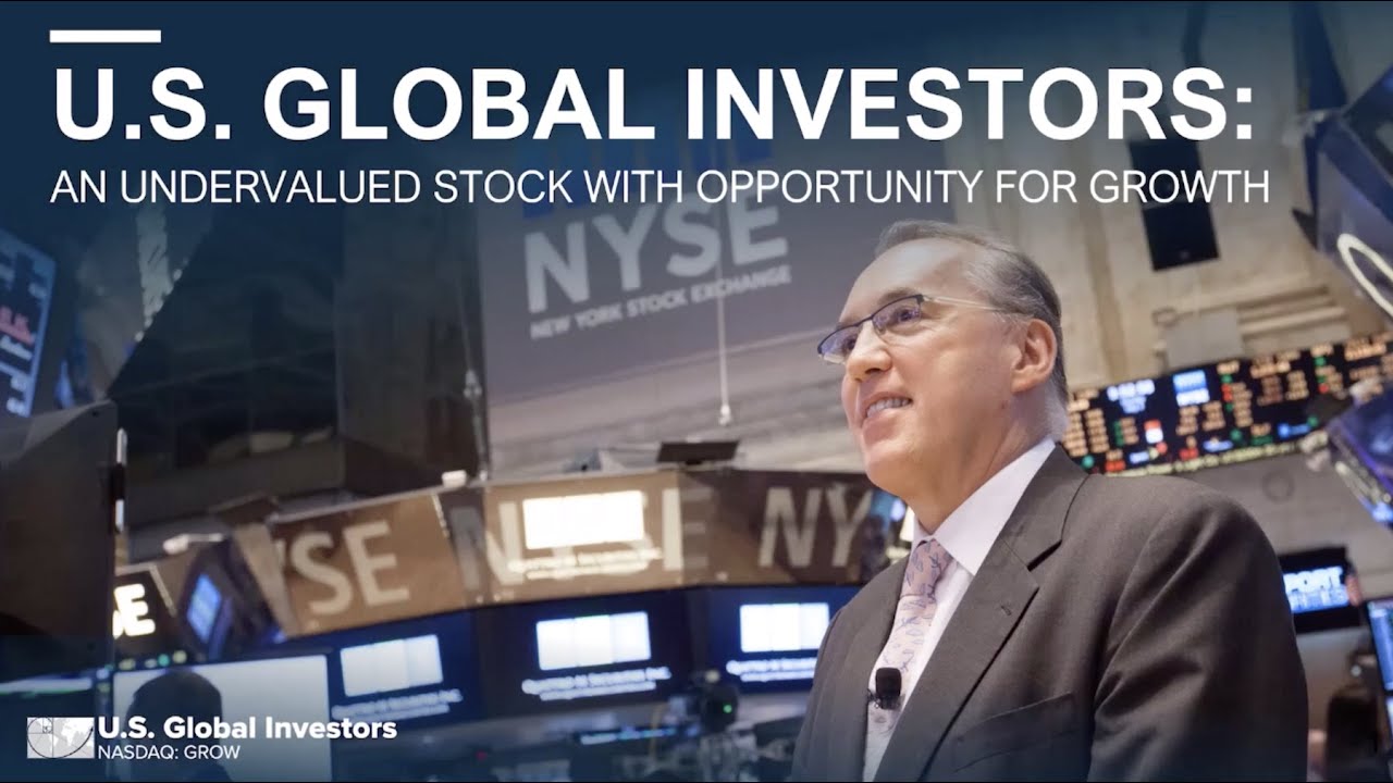 U.S. Global Investors, Inc. (NASDAQ: GROW) Webcast (April 2021) | SNN ...