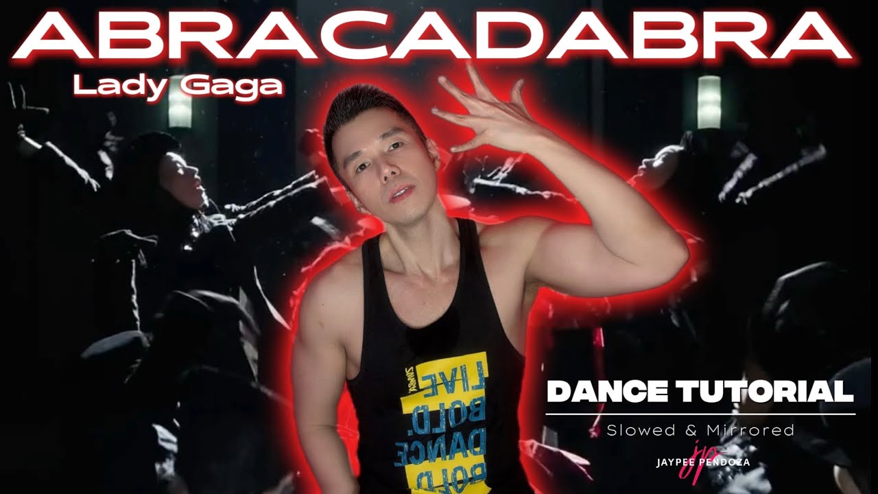 ABRACADABRA - Lady Gaga | Tutorial - Official Dance Choreography - Slow ...