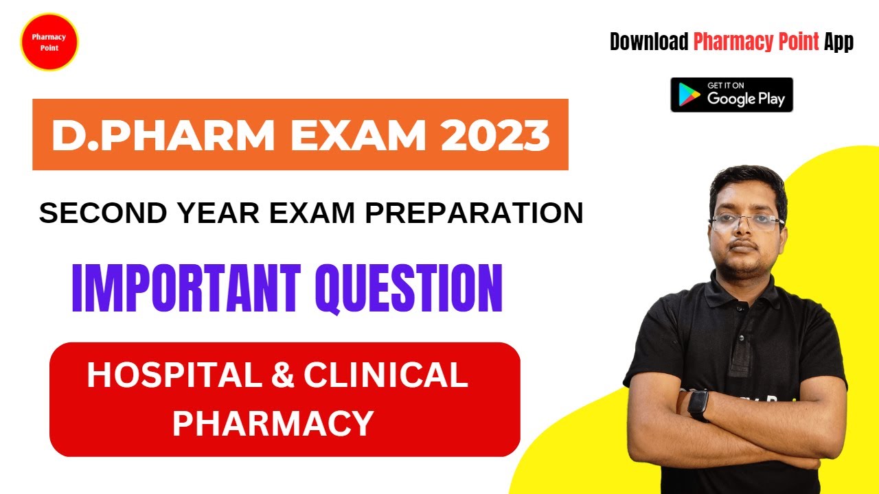 Hospital & Clinical Pharmacy D.Pharm Final Year Question Paper Exam ...