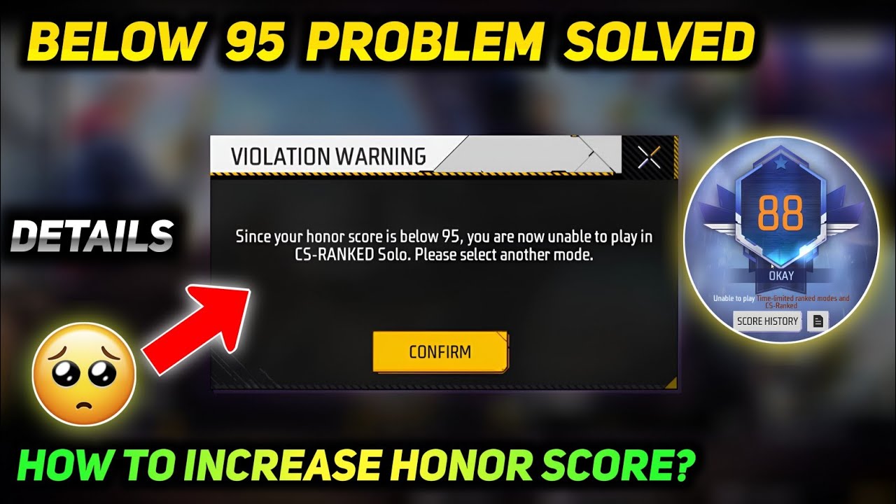 Since Your Honor Score Is Below 95 CS Ranked Problem | How to Increase ...