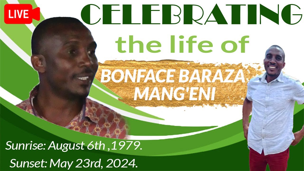 Burial of the late BONFACE BARAZA MANG'ENI - YouTube