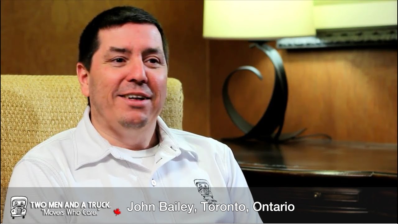 TWO MEN AND A TRUCK® Franchisee Testimonial: John Bailey, Toronto ...