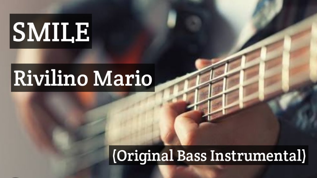 SMILE - (Instrumental) Original Song - YouTube