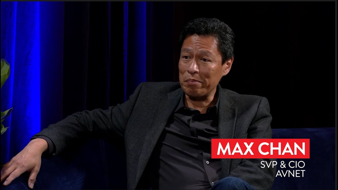 CIO Leadership Live from the CIO100 with Max Chan, SVP & CIO, Avnet ...