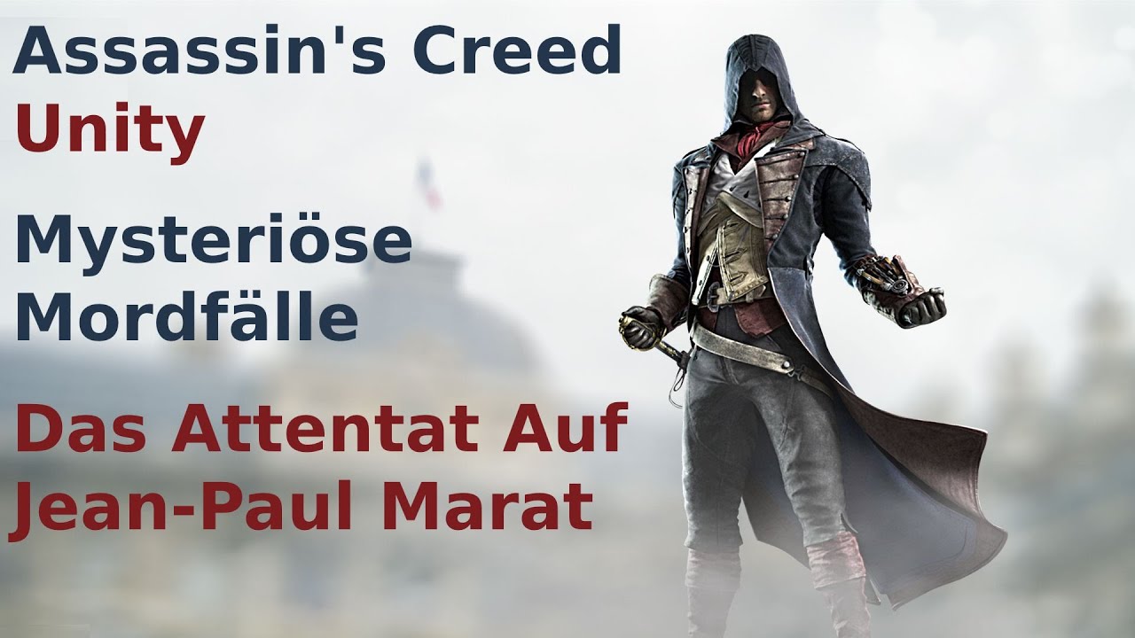 Das Attentat Auf Jean Paul Marat - Mysteriöse Mordfälle - Assassin’s ...
